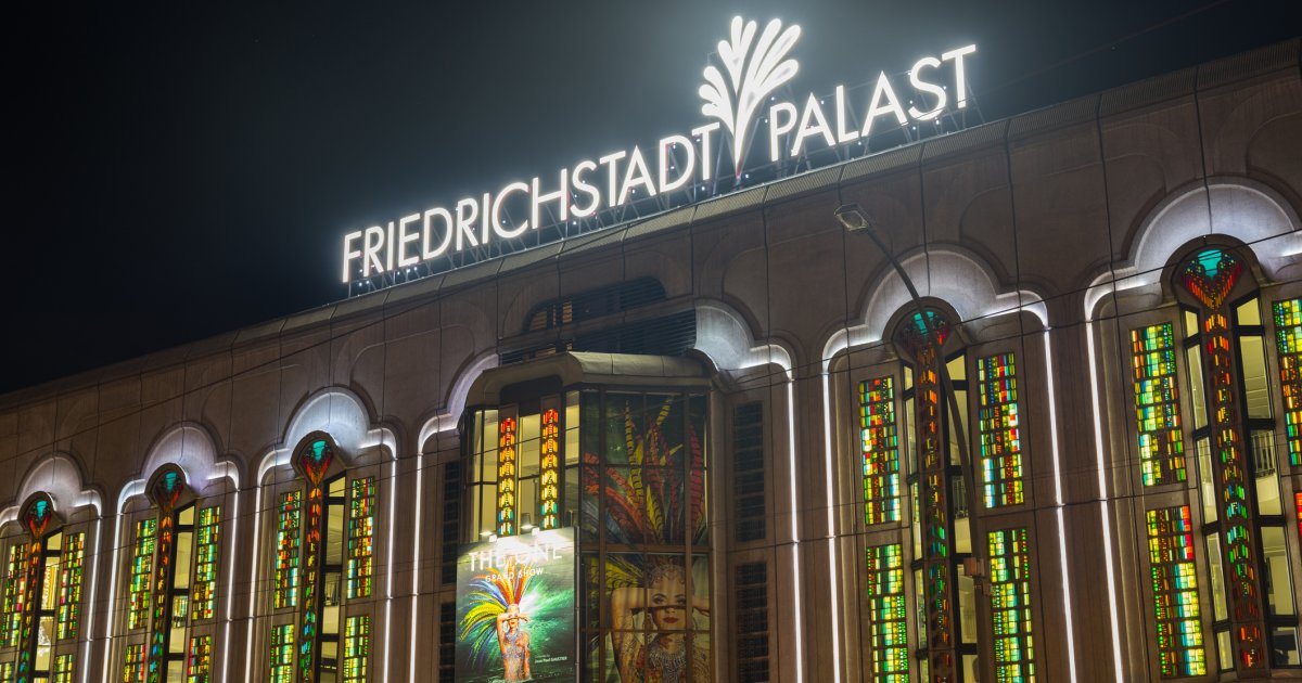 Friedrichstadt-Palast Berlin - Grand Show VIVID bis 2021